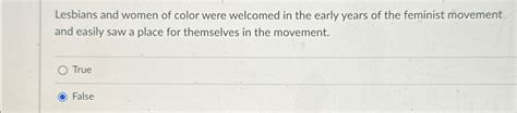 Solved Lesbians And Women Of Color Were Welcomed In The