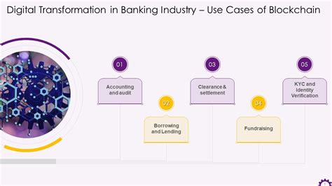Use Cases Of Blockchain In Banking Industry Training Ppt PPT Example