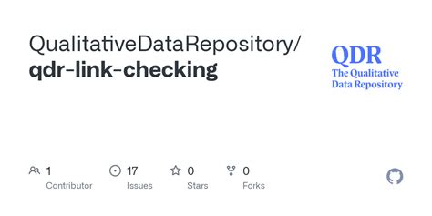 GitHub QualitativeDataRepository Qdr Link Checking
