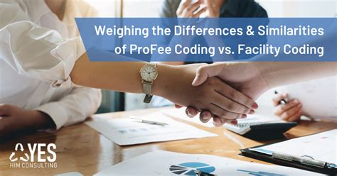 ProFee Coding Vs Facility Coding The Differences Similarities