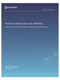 Pointer Authentication On ARMv8 Qualcomm Pointer Authentication On