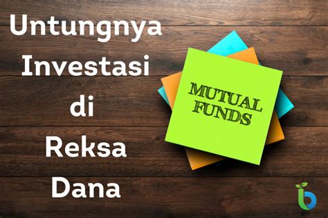 Keuntungan Investasi Reksa Dana Yang Menanti Anda InvestBro