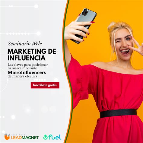 Registro Seminario Web Marketing De Influencia Aprende Con Nosotros
