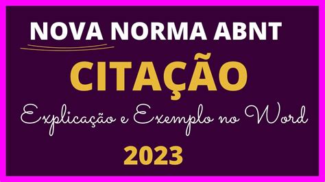 Nova Norma De CitaÇÕes Da Abnt 2023 Explicações E Exemplos Passo A