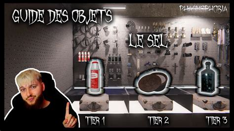 GUIDE DES OBJETS PHASMOPHOBIA LE SEL YouTube