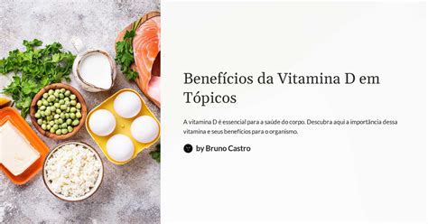 Benefícios Da Vitamina D Em Tópicos