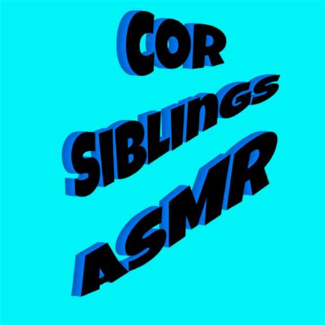 COR SIBLINGS ASMR - YouTube