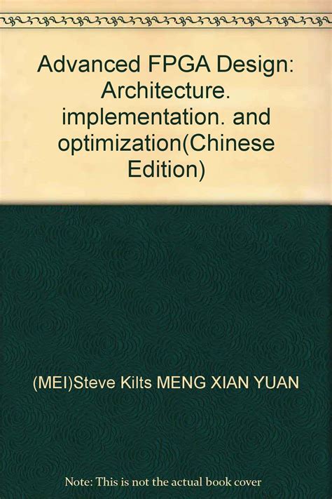 Advanced Fpga Design Architecture Implementation And Optimization