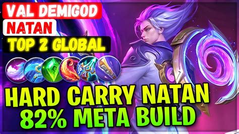 Hard Carry Natan 82 Meta Build Top 2 Global Natan Val Demigod