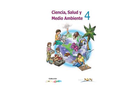 Ciencia Salud y Medio Ambiente Grado 4 Colección CIPOTES