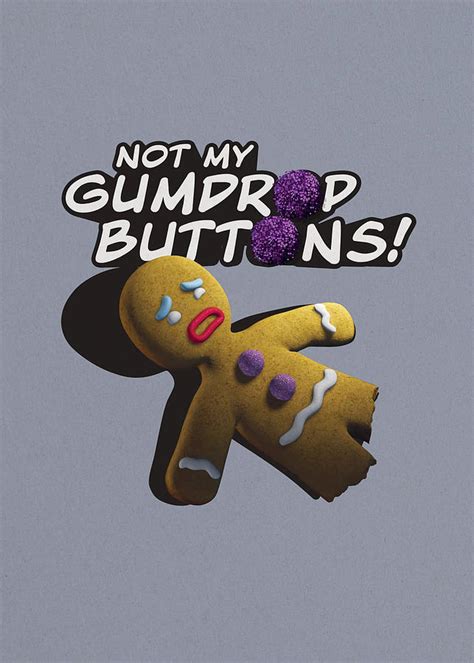 Not My Gumdrop Buttons Poster Shrek Tumblr Tapestry Textile By