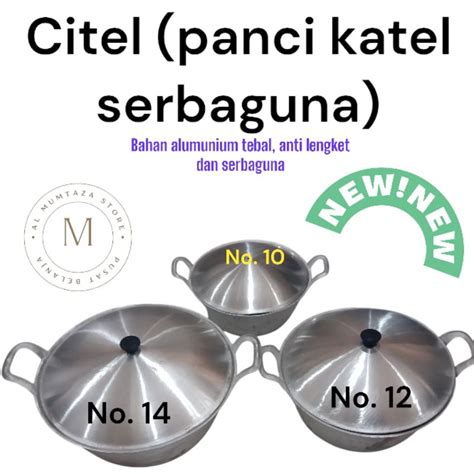 Jual Citel Panci Katel Serbaguna Berbagai Ukuran Dan Kapasitas Bahan