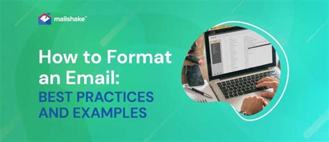 How To Format An Email Best Practices And Examples