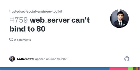 Web Server Can T Bind To 80 Issue 759 Trustedsec Social Engineer