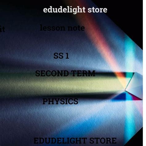 Physics Lesson Note Term 1 Edudelight Store