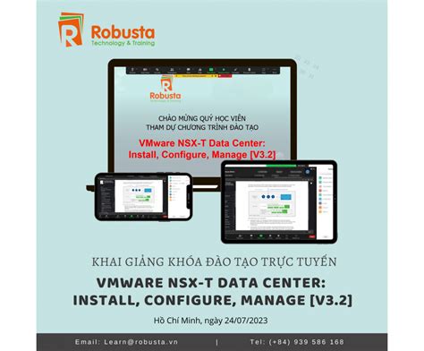 Robusta đã khai giảng khóa đào tạo trực tuyến VMware NSX T Data Center