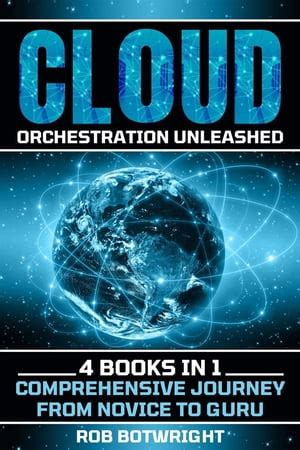 Cloud Orchestration Unleashed De Rob Botwright En Librer As Gandhi