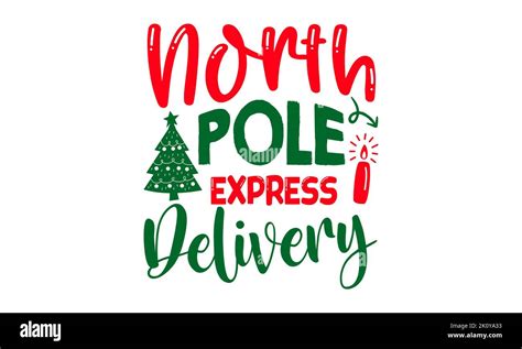 North Pole Express Delivery Christmas T Shirt Design Hand Drawn