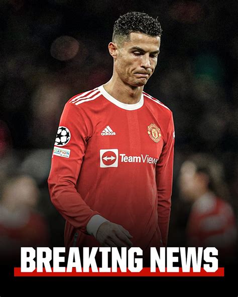 Espn Fc On Twitter Breaking Cristiano Ronaldo Will Leave Manchester