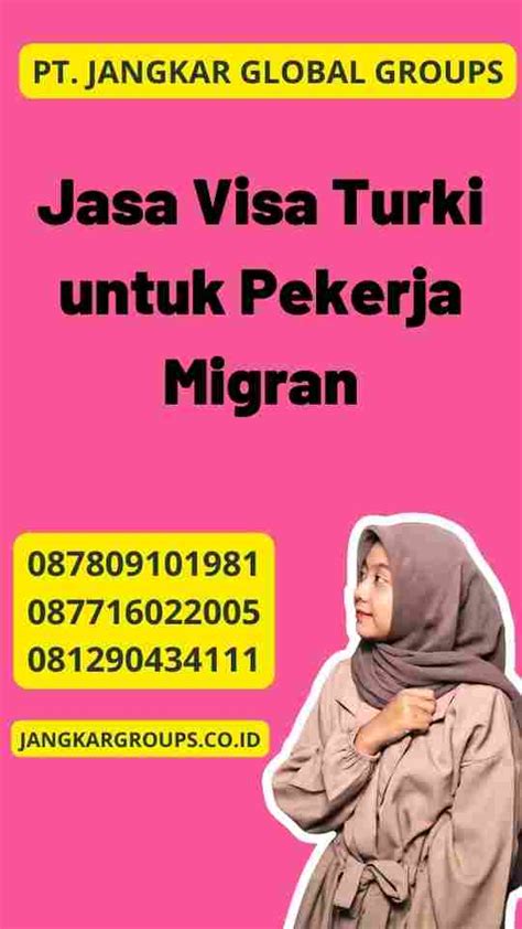 Jasa Visa Turki Untuk Pekerja Migran Jangkar Global Groups