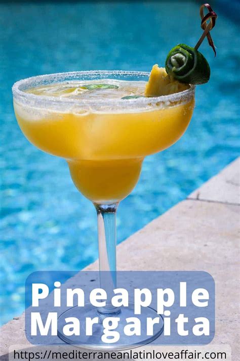 Pineapple Margarita Mediterranean Latin Love Affair