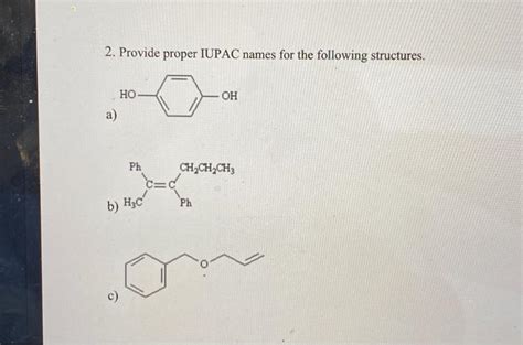 Solved 2. Provide proper IUPAC names for the following | Chegg.com