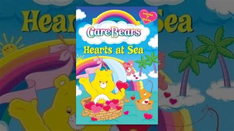 Care Bears Hearts At Sea Youtube