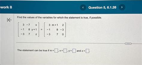 Solved Find The Values Of The Variables For Which The Chegg