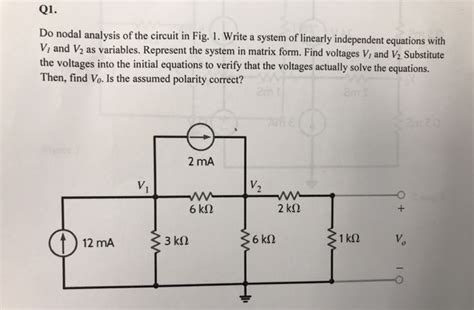 Solved Q Do Nodal Analysis Of The Circuit In Fig Write Chegg