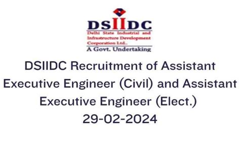 Dsiidc Recruitment Of Assistant Executive Engineer Civil And