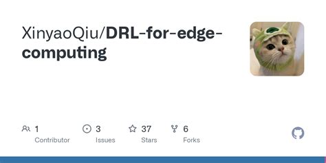 Github Xinyaoqiu Drl For Edge Computing