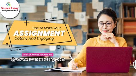 Tips To Make Your Assignment Catchy And Engaging