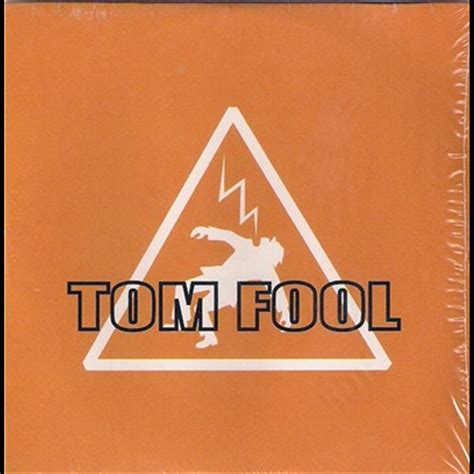 Tom Fool Tom Fool