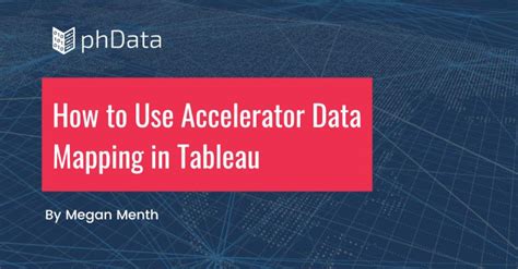 Will Strouse On Linkedin How To Use Accelerator Data Mapping In Tableau
