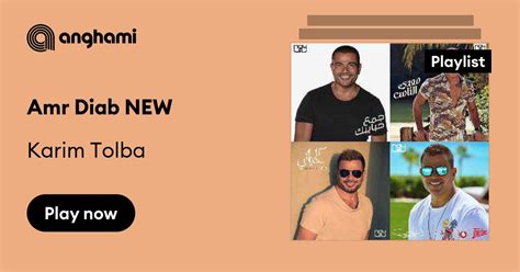 Amr Diab New Playlist Play On Anghami
