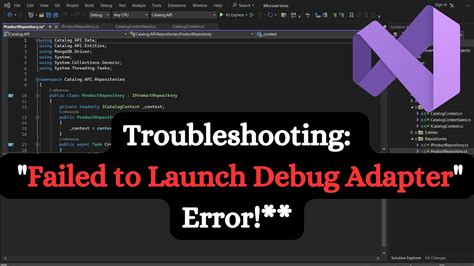 Troubleshooting Failed To Launch Debug Adapter Error In Visual