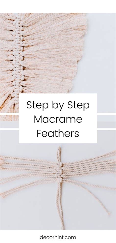 Wondering How To Make Macrame Feathers This Step By Step Guide For DIY Macrame Feathers Will