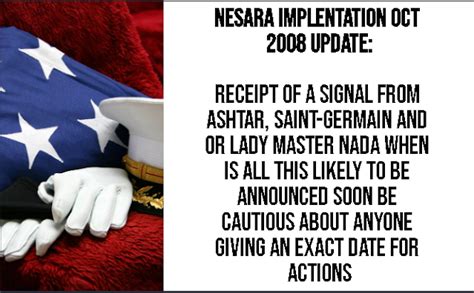 NESARA IMPLENTATION OCT 2008 UPDATE RECEIPT OF A SIGNAL FROM ASHTAR