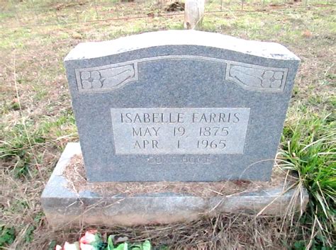 Isabelle Payne Farris 1875 1965 Memorial Find A Grave