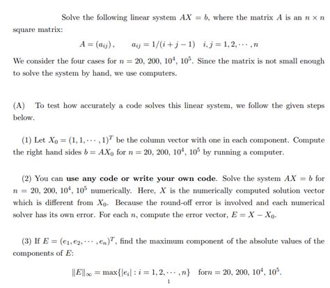 Solved Solve The Following Linear System AX B Where The Chegg