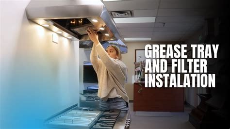 How To Install Range Hood Grease Tray And Baffle Filters YouTube