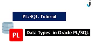 Data Types In Oracle PL SQL