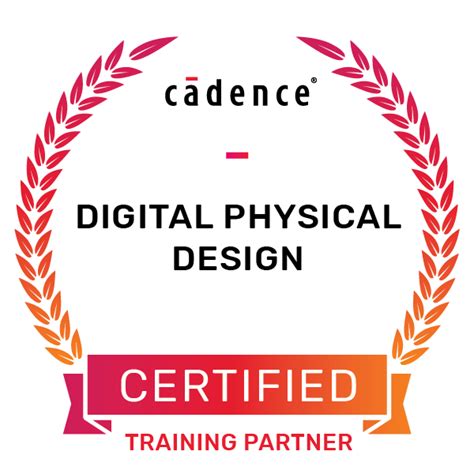 Cadence Training Partner Digital Physical Design Credly