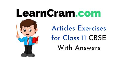 Articles Exercises For Class 11 Cbse With Answers Learn Cram