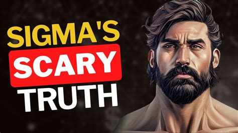 8 Scary Truth About Sigma Males And Their Ability To Inspire Fear In