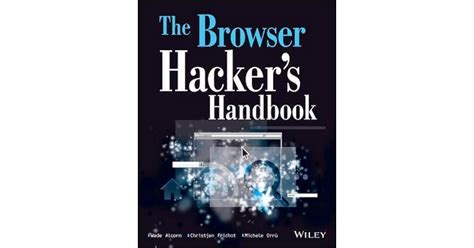 The Browser Hackers Handbook By Wade Alcorn