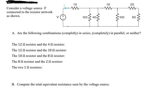 Solved Consider A Voltage Source V Connected To The Resistor