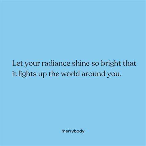 Cultivating Radiance 47 Quotes To Unlock Your Brilliance