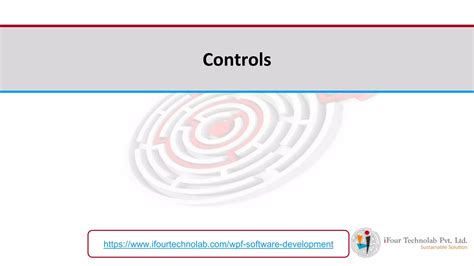 Controls Use In Windows Presentation Foundation Wpf Pptx