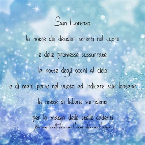 Nero Come La Notte Dolce Come L Amore Caldo Come L Inferno San Lorenzo La Notte Dei Desideri